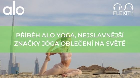Příběh Alo Yoga, nejslavnější značky jóga oblečení na světě | Flexity